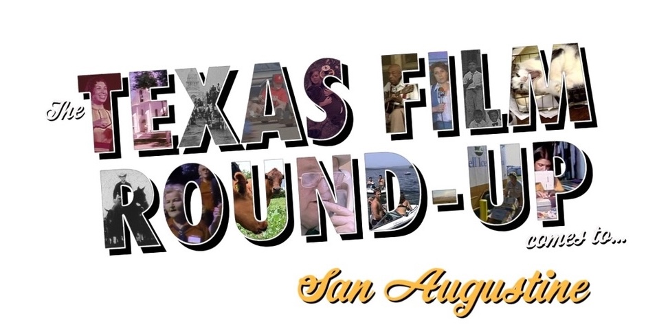 Texas Film Round-Up - Visit San Augustine